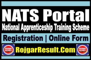 NATS Portal Registration 2025 Online Form | Apprentice - Rojgar Result | RojgarResult.Com
