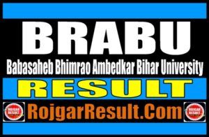 BRABU Result 2024 for UG, PG Course - Rojgar Result | RojgarResult.Com