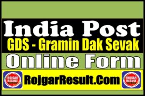 India Post GDS Online Form 2025 for 21413 Post - Rojgar Result ...