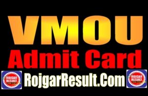 VMOU Admit Card 2025 - Rojgar Result | RojgarResult.Com