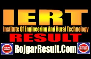 IERT Result 2025 for Entrance Exam | OUT