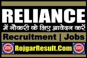 Reliance Recruitment 2024 : Apply Online Form - Rojgar Result ...